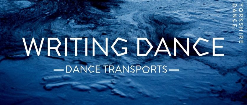 Writing Dance: Artist CPD | 2020 - Yorkshire Dance